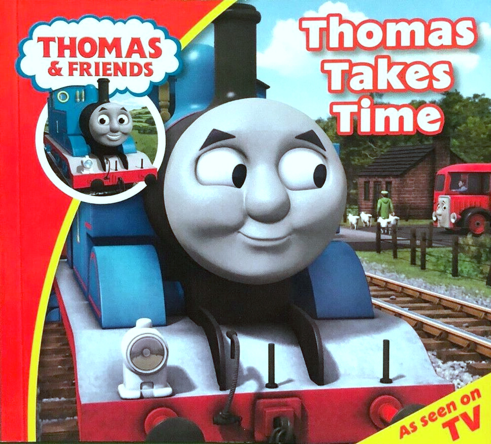 Thomas Takes Time | Thomas the Tank Engine Wikia | Fandom