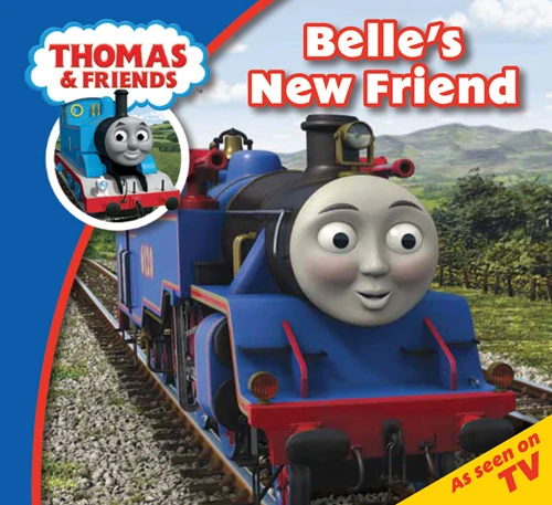 Belle's New Friend | Thomas the Tank Engine Wikia | Fandom
