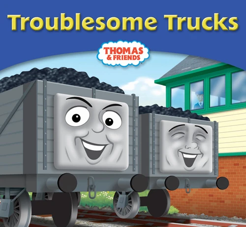 Troublesome Trucks (Story Library Book) | Thomas the Tank Engine Wikia | FANDOM powered by Wikia