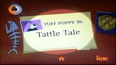 Tattle Tale | T.U.F.F. Puppy Wiki | FANDOM powered by Wikia