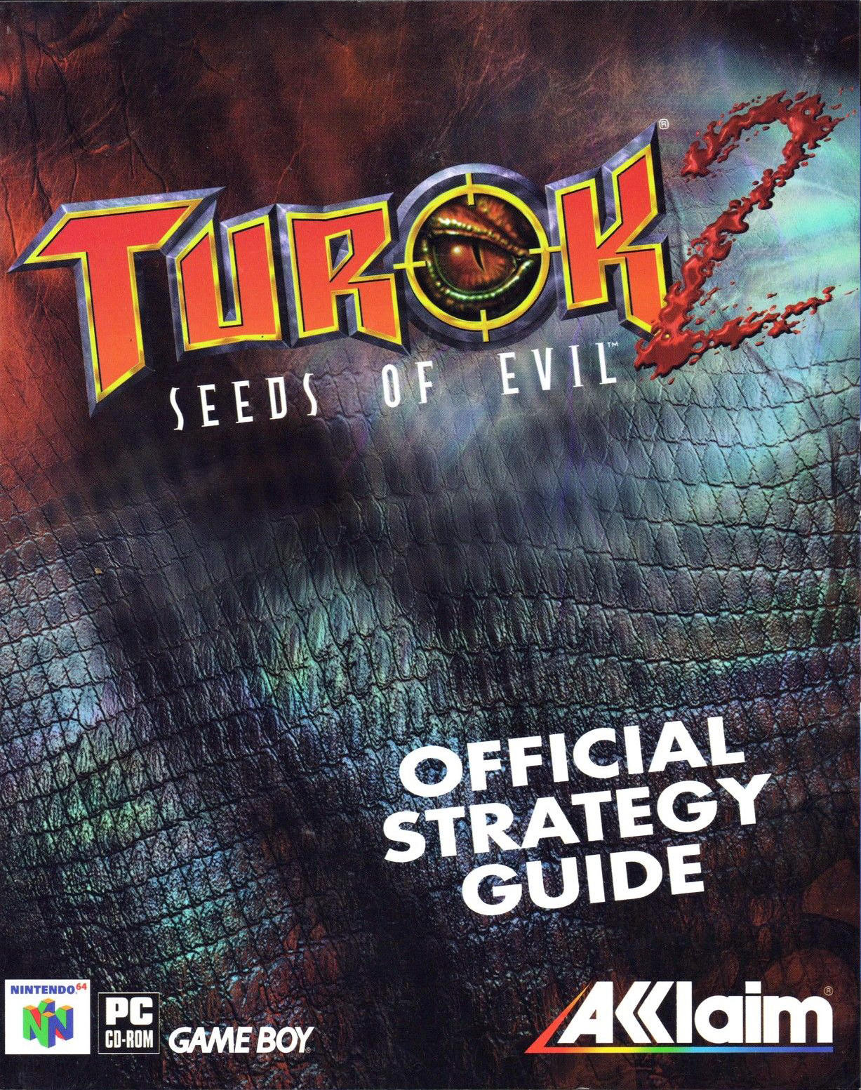 Turok 2: Seeds of Evil Official Strategy Guide (Acclaim) | Turok Wiki ...