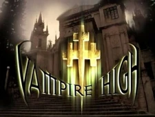 Vampire High | TV Database Wiki | FANDOM powered by Wikia