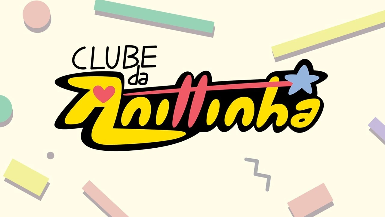 Clube da Anittinha | Wiki TVPédia Brasil | Fandom