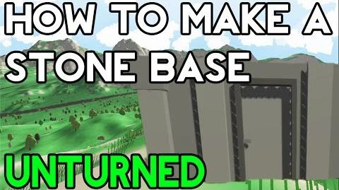 Video - Unturned- How to Build a Stone Base! | Unturned Bunker Wiki ...