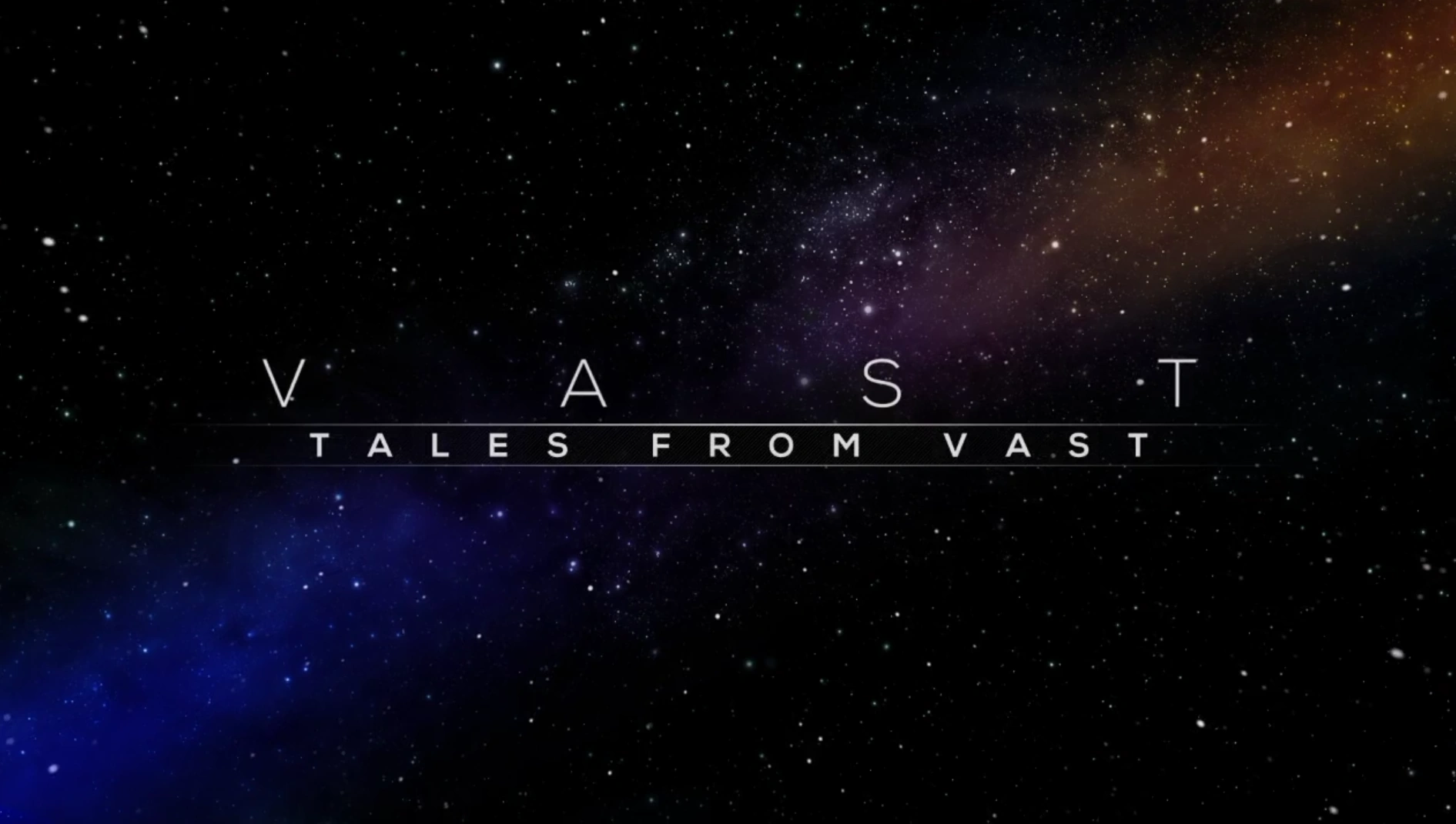 Tales From VAST | Vast Wiki | Fandom