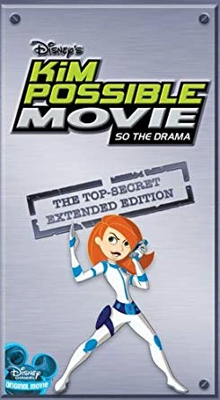 Kim Possible: So the Drama VHS 2005 | Vhs and DVD Credits Wiki | Fandom
