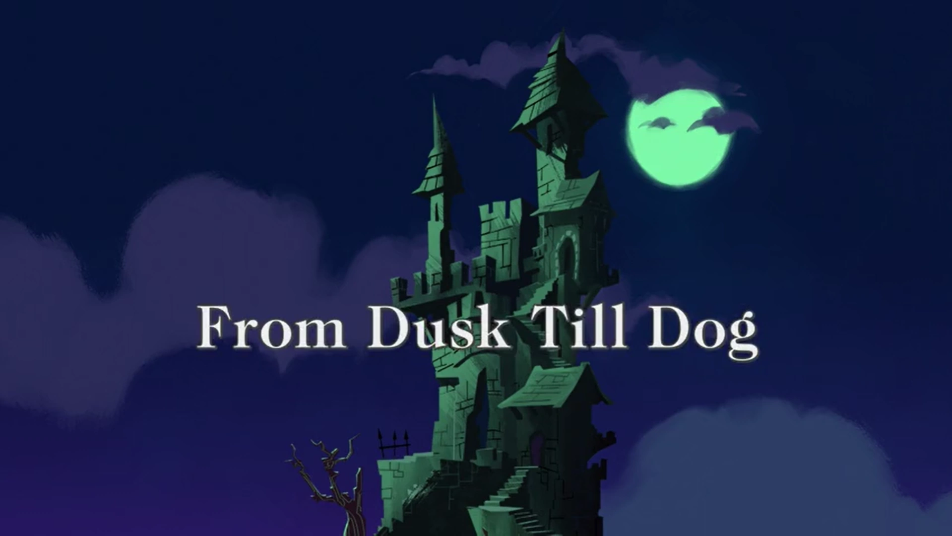 From Dusk Till Dog | Wabbit Wiki | Fandom