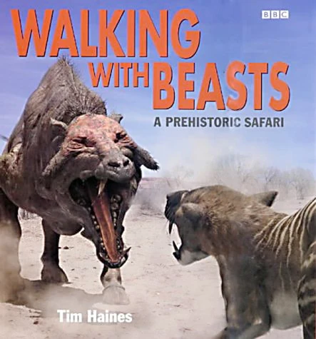 Walking with Beasts: A Prehistoric Safari | Walking With Wikis | Fandom
