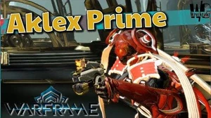Aklex Prime | WARFRAME Wiki | FANDOM powered by Wikia