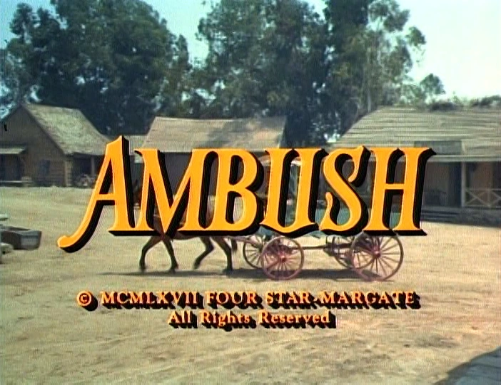 Ambush | Western Series Wiki | Fandom