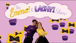 Emma & Lachy Theme | Wigglepedia | Fandom