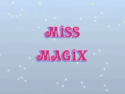 Miss Magix | Winx Club Wikia | FANDOM powered by Wikia