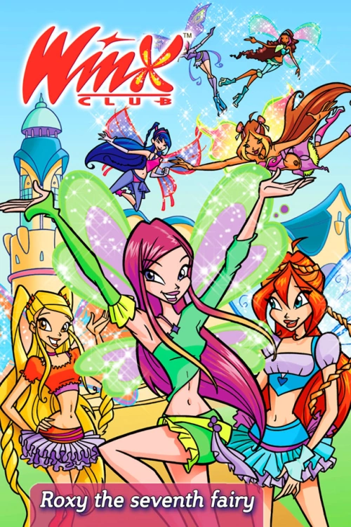 Issue 68: Roxy the Seventh Fairy | Winx Club Wiki | Fandom