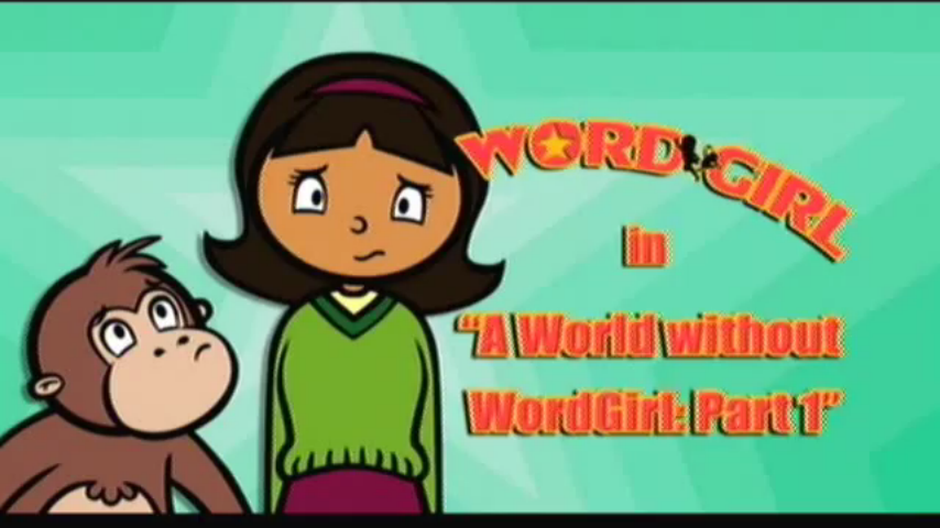 A World Without Wordgirl Wordgirl Wiki Fandom Powered By Wikia