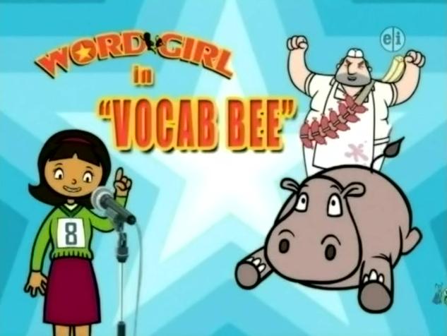 Vocab Bee Wordgirl Wiki Fandom Powered By Wikia