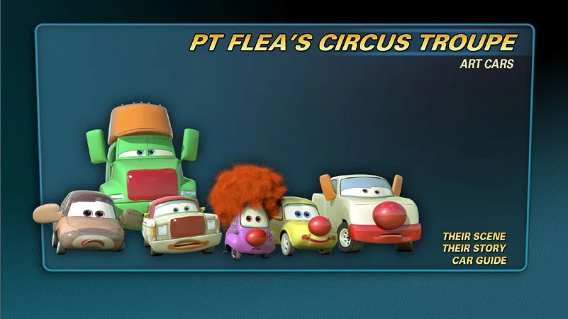 P.T. Flea's Circus Troupe | World of Cars Wiki | Fandom