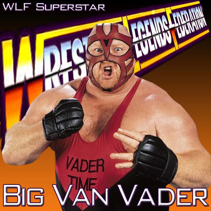 Big Van Vader | Wrestling Legends Federation Wiki | Fandom