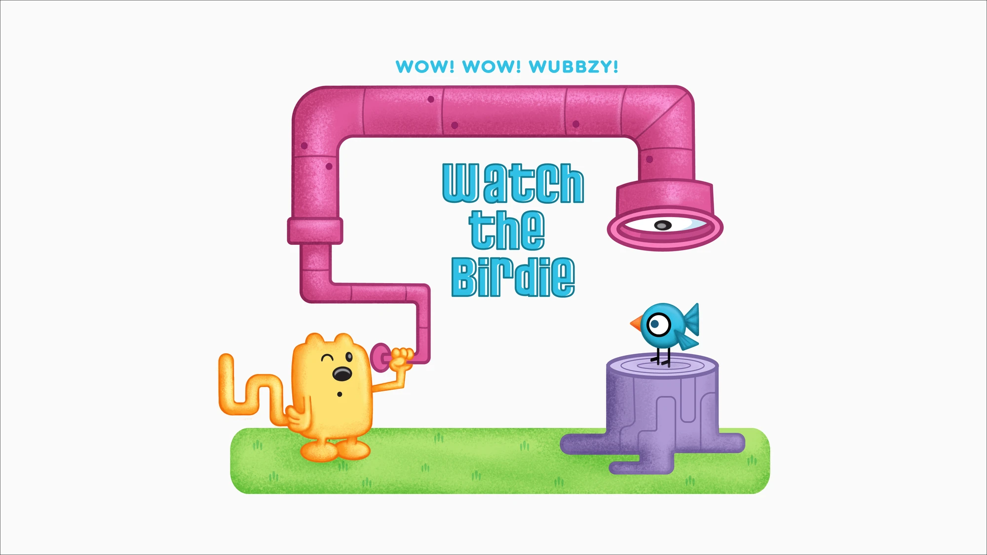 Watch the Birdie | Wubbzypedia | Fandom