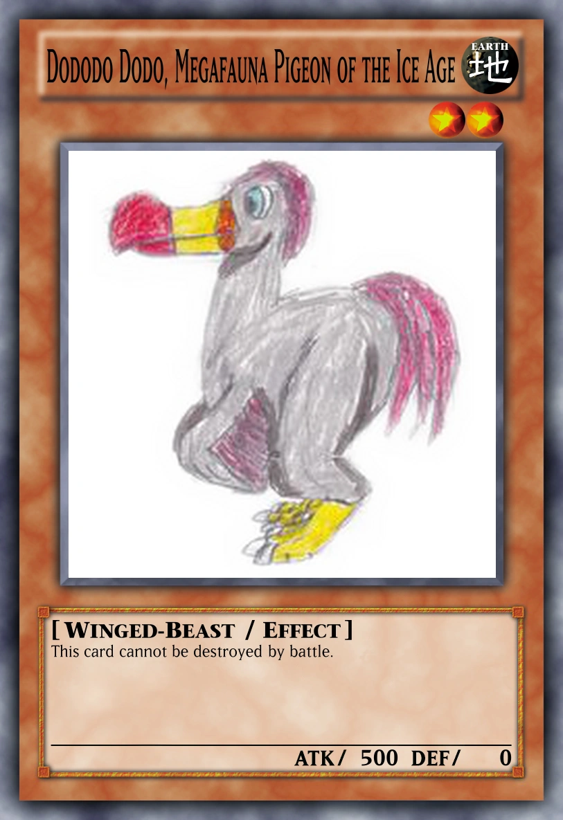 Dododo Dodo, Megafauna Pigeon of the Ice Age | Yu-Gi-Oh Card Maker Wiki | Fandom