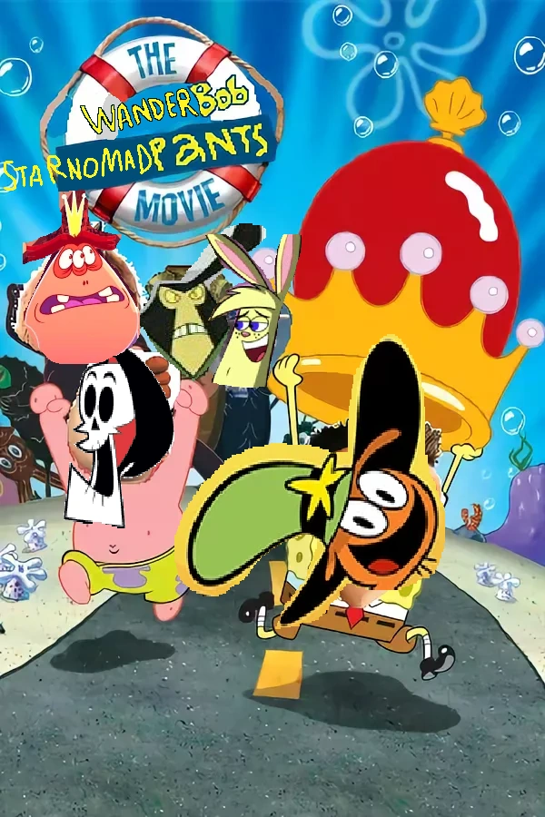 The Wanderbob Wanderpants Movie | Youtubescratch Wiki | Fandom