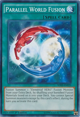 Parallel World Fusion | Yu-Gi-Oh! | FANDOM powered by Wikia